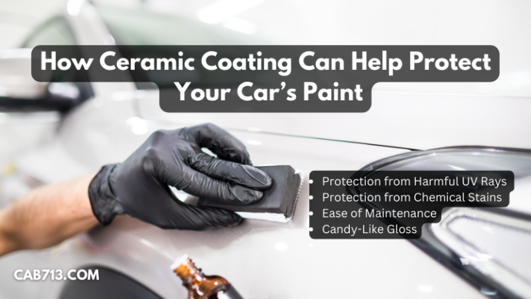How Ceramic Coating Can Help Protect Your Car’s Paint