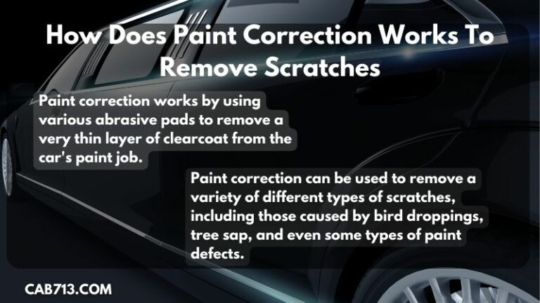 Paint Correction [Does it Remove Scratches] - CAB713.COM