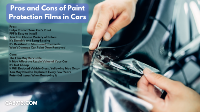 Pros and Cons of Paint Protection Films in Cars | CAB713.COM